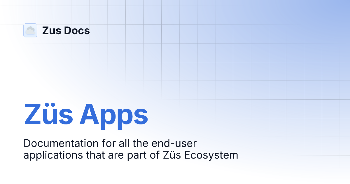 Züs Apps | Zus Docs