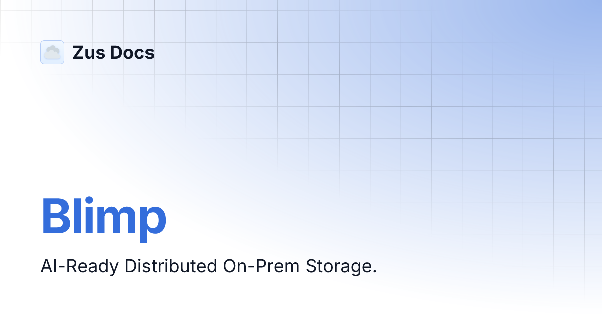 Blimp | Zus Docs